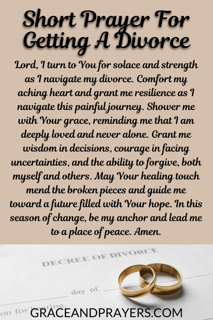 7 Supportive Prayers For Going Through A Divorce - Grace and Prayers
