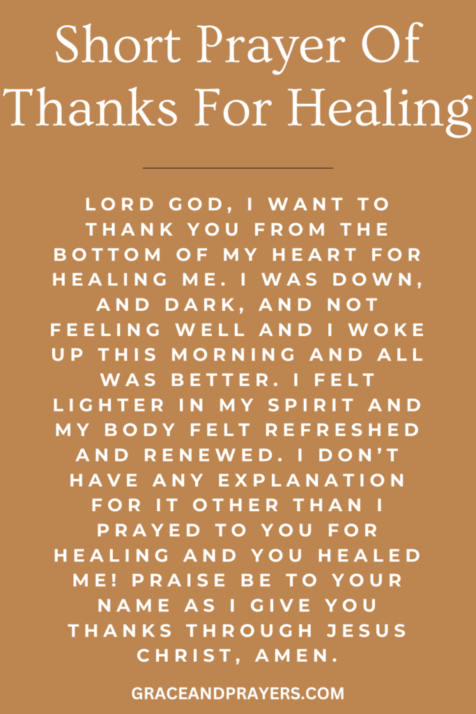 9 Strong Prayers Of Thanks For Healing - Grace and Prayers