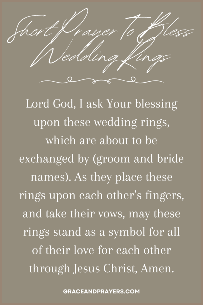 7 Centered Prayers To Bless Wedding Rings - Grace and Prayers