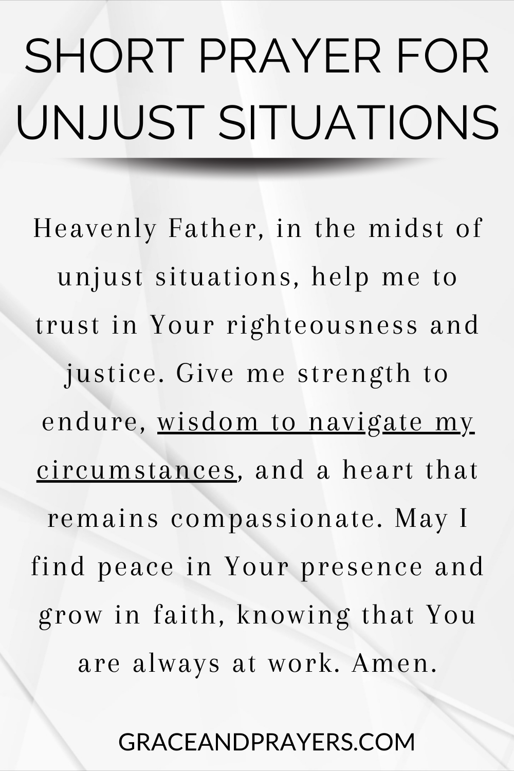 5 Life Changing Prayers for Unjust Situations - Grace and Prayers