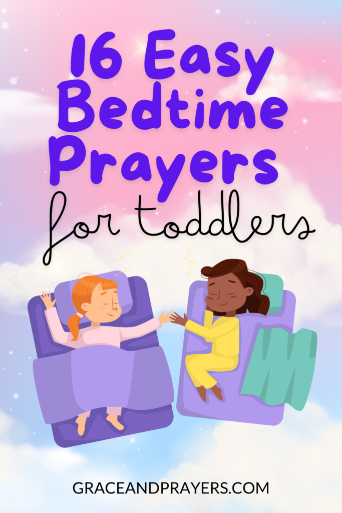 16 Easy Bedtime Prayers For Toddlers - Grace and Prayers