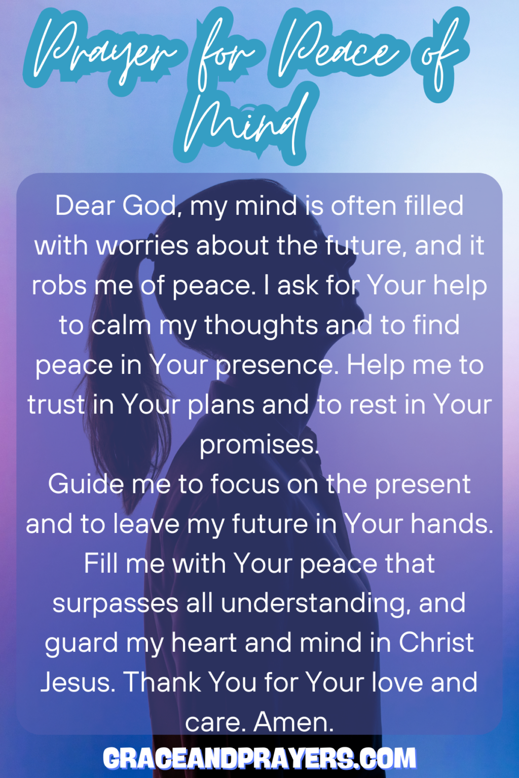 8 Trusting Prayers To Stop Overthinking The Future - Grace and Prayers