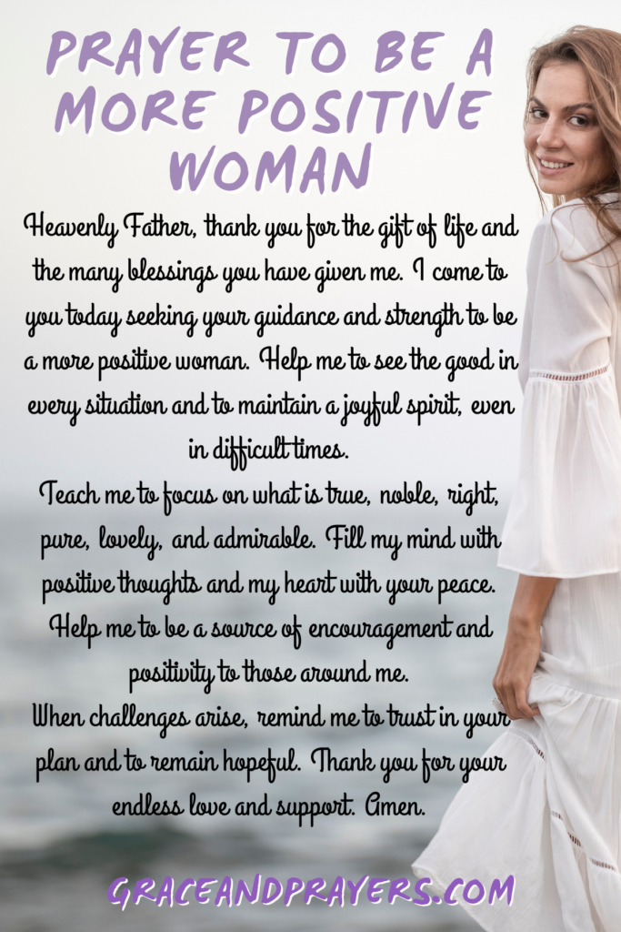 12 Prayers To Be A More Positive Woman - Grace and Prayers