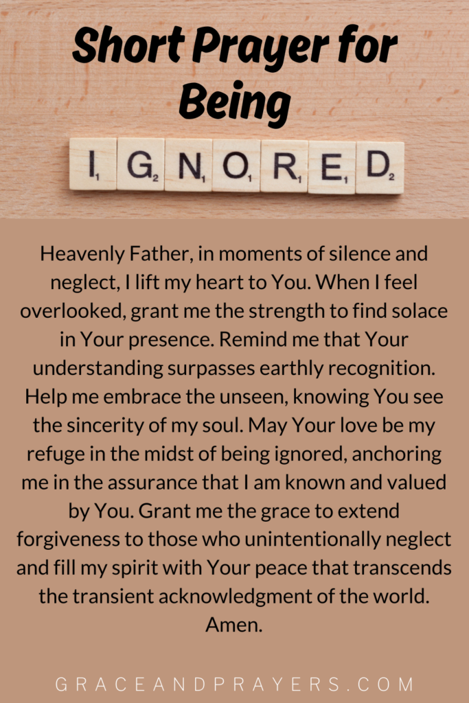 5 Strengthening Prayers for Feeling Ignored - Grace and Prayers