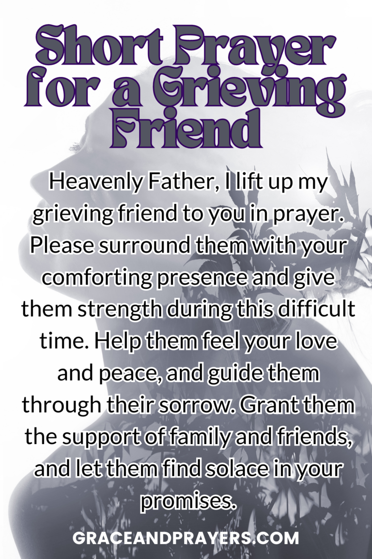 5 Tender Prayers for a Grieving Friend - Grace and Prayers