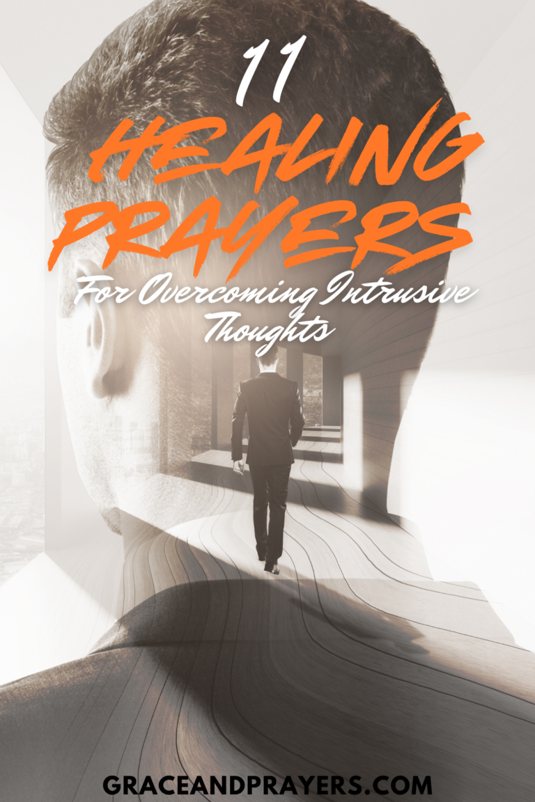 11 Healing Prayers For Overcoming Intrusive Thoughts - Grace and Prayers