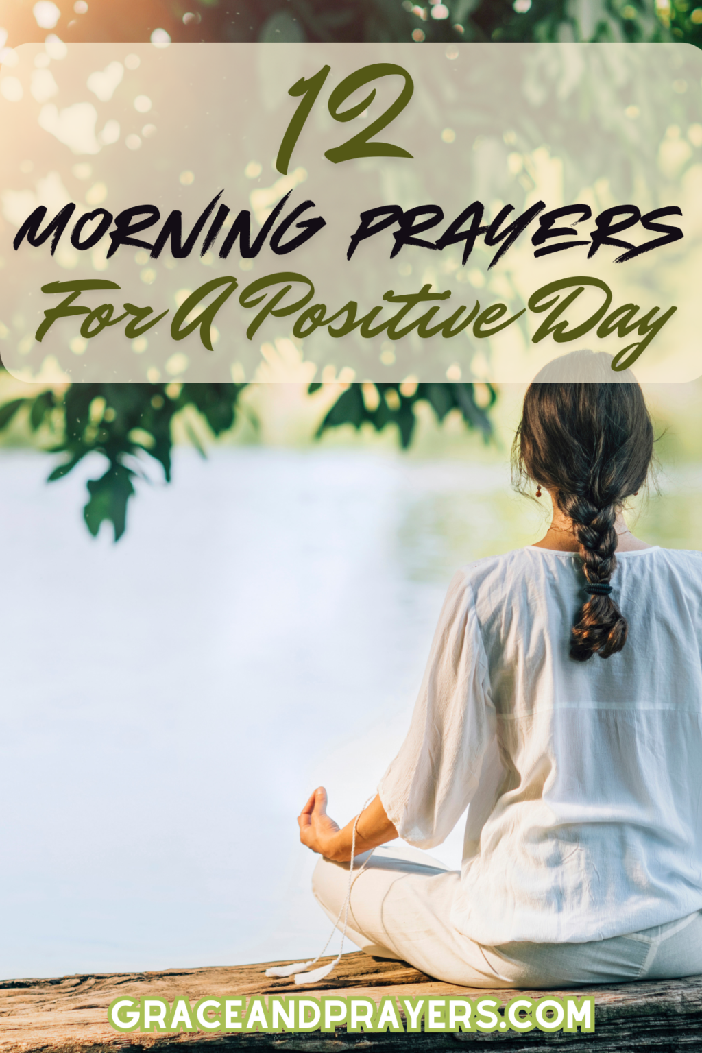 12 Morning Prayers For A Positive Day Grace And Prayers