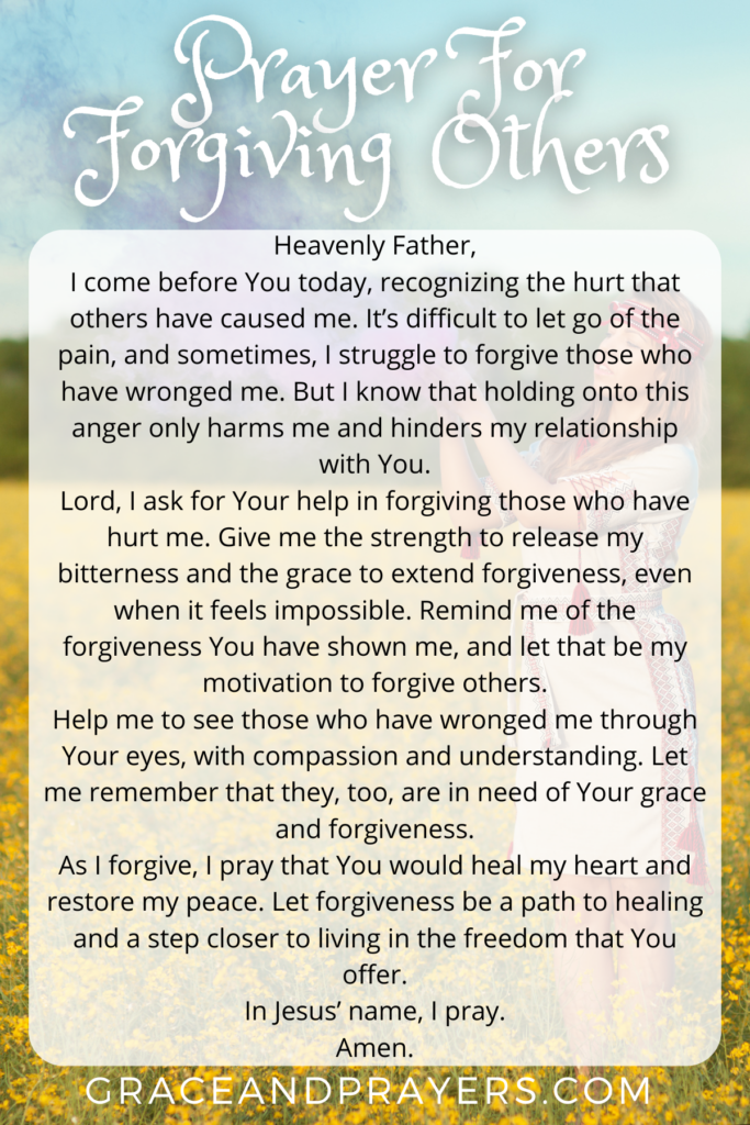 15 Heartfelt Prayers For Forgiveness and Letting Go - Grace and Prayers