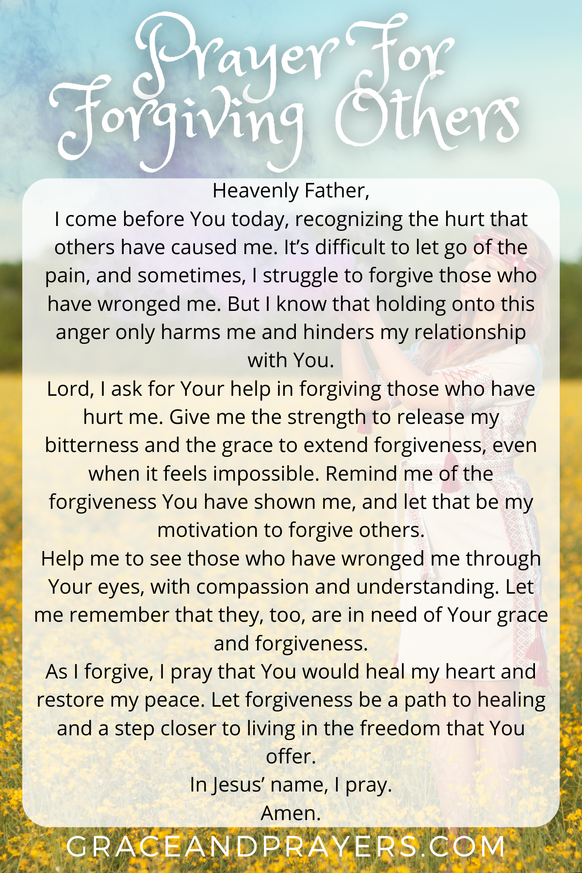 15 Heartfelt Prayers For Forgiveness and Letting Go - Grace and Prayers