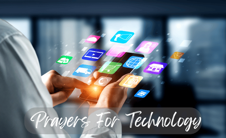 10 Guiding Prayers For Technology - Grace and Prayers