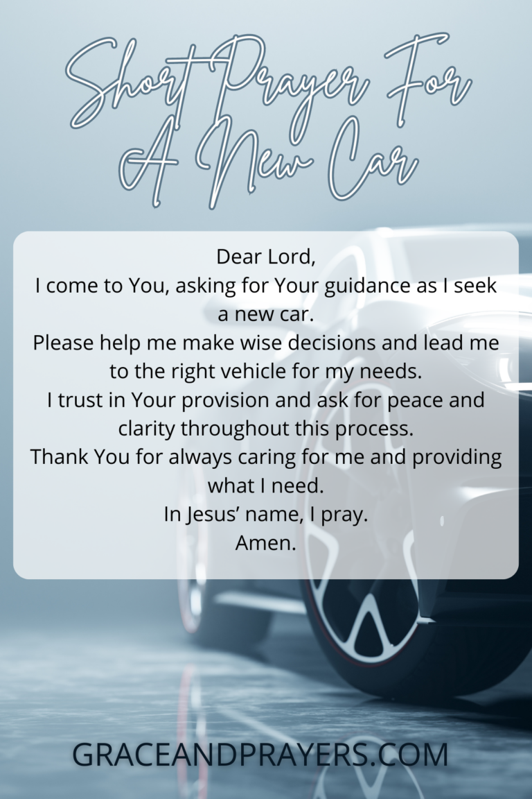 9 Faithful Prayers For A New Car - Grace and Prayers