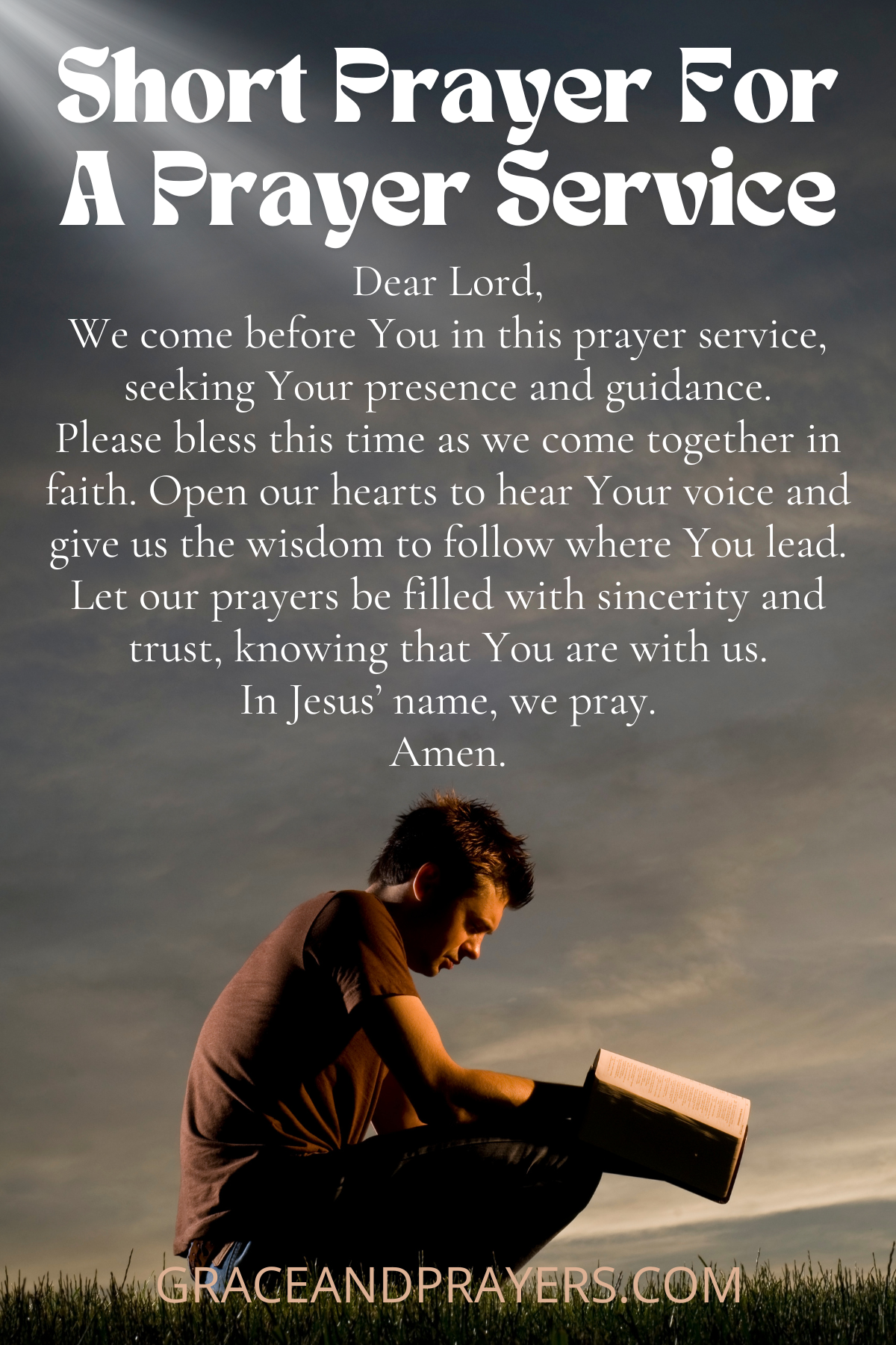 11 Meaningful Prayers For A Prayer Service - Grace and Prayers