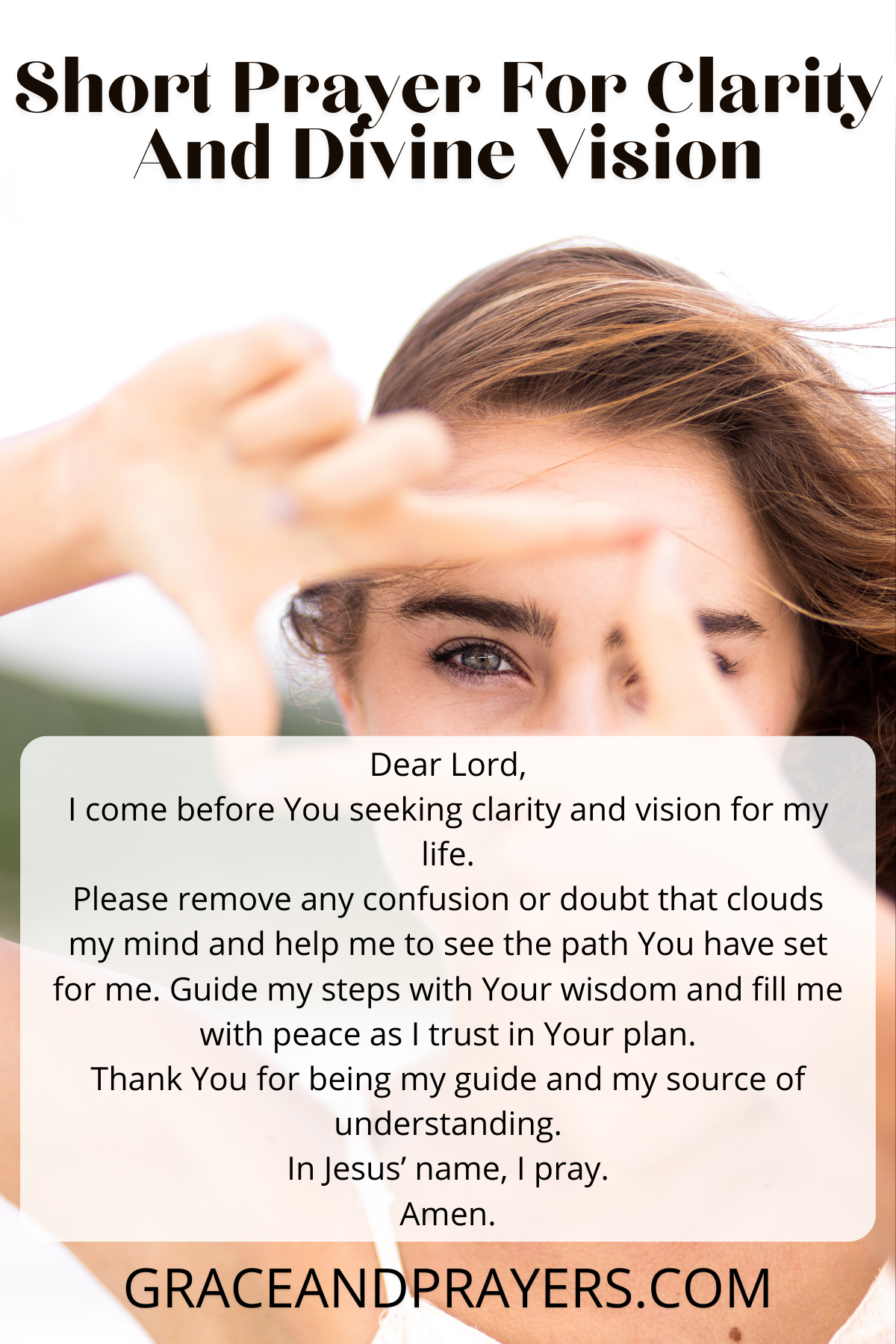 11 Heartfelt Prayers For Clarity and Divine Vision - Grace and Prayers