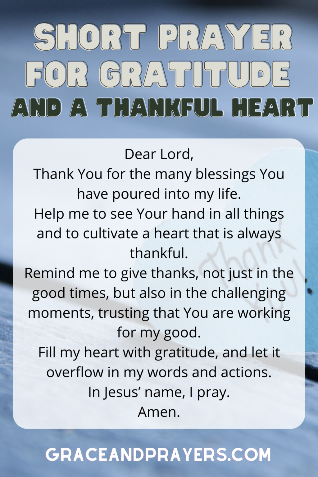 16 Sincere Prayers For Gratitude and a Thankful Heart - Grace and Prayers