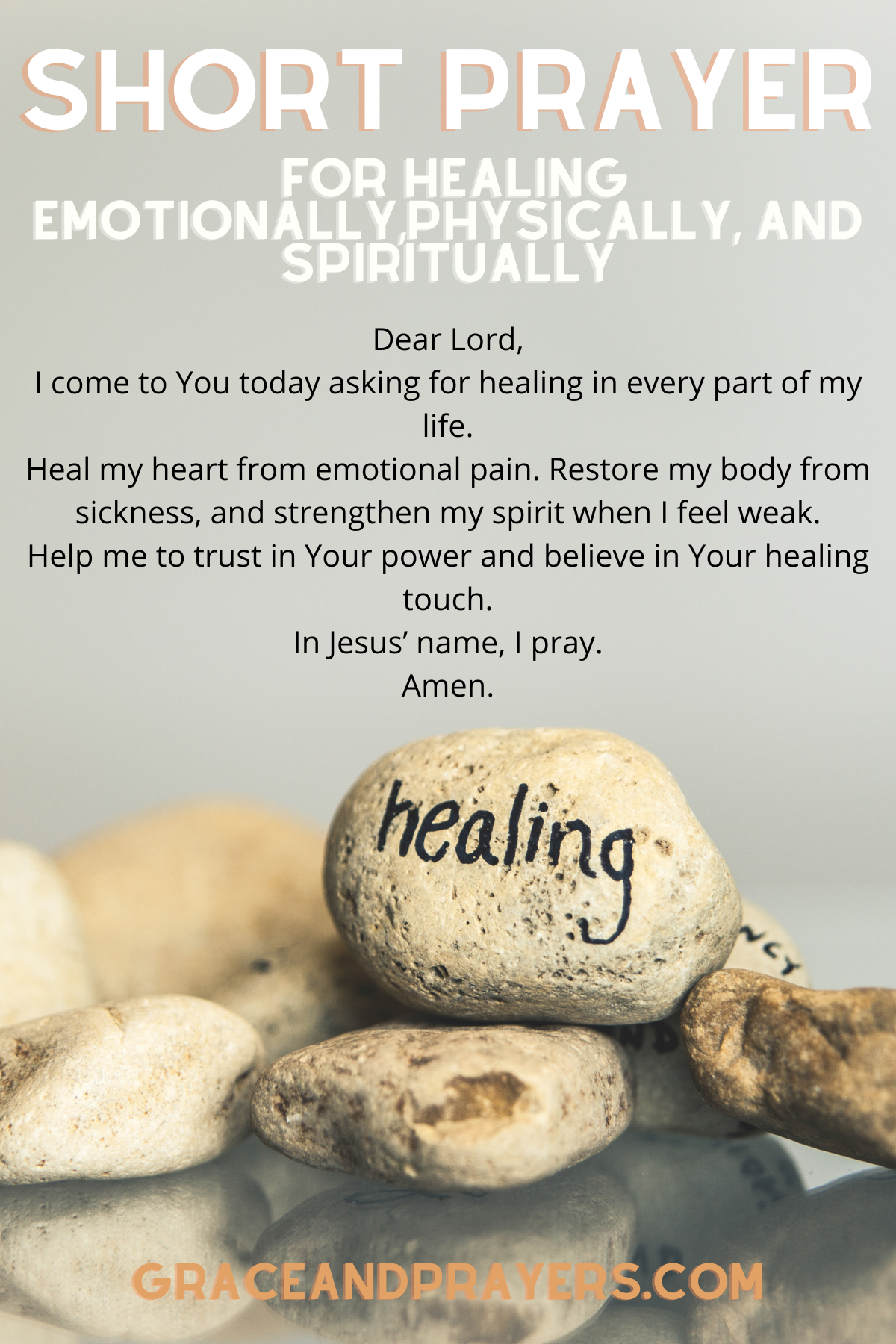 11 Restorative Prayers For Healing Emotionally,Physically, and ...