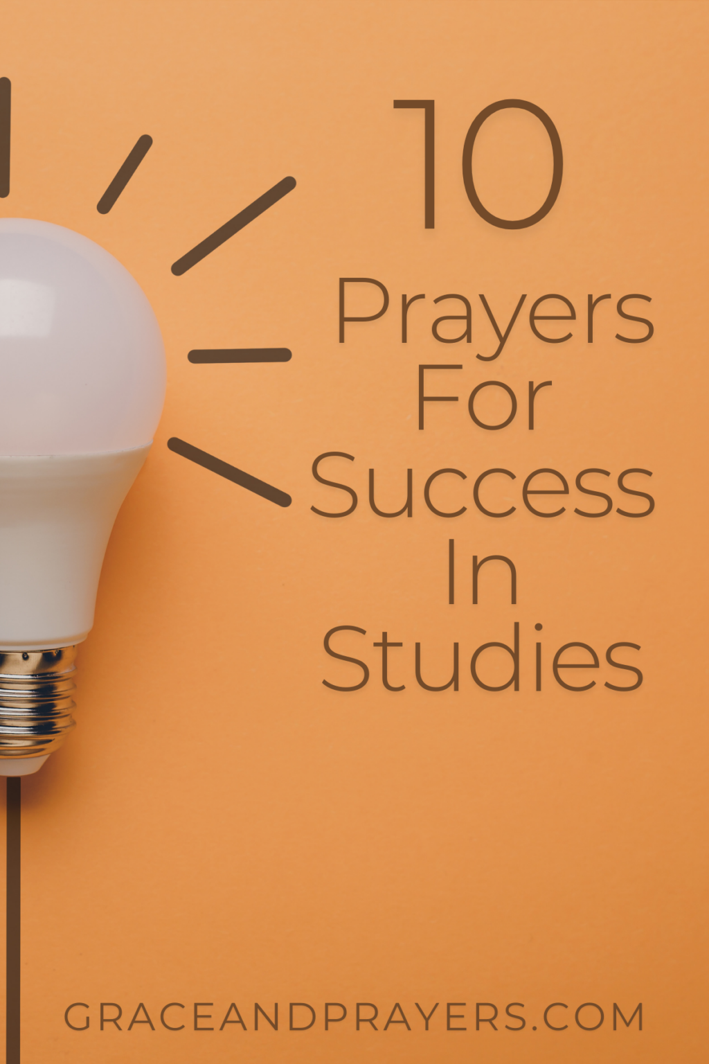 10 Prayers For Success In Studies - Grace and Prayers