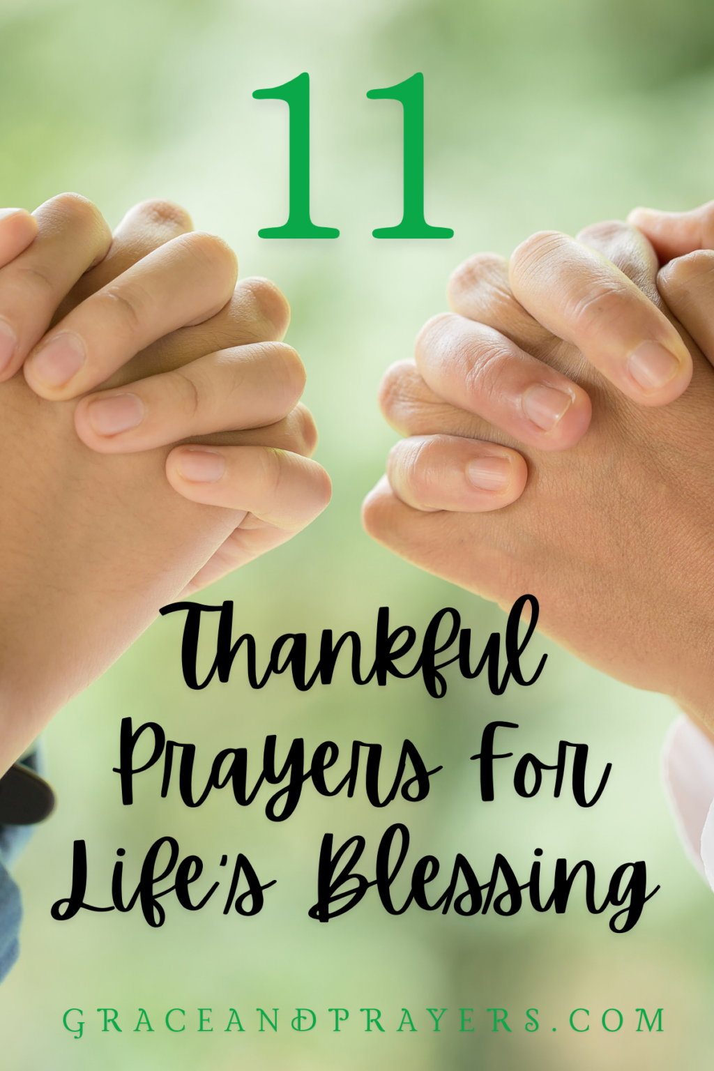 11 Thankful Prayers For Life’s Blessing - Grace and Prayers