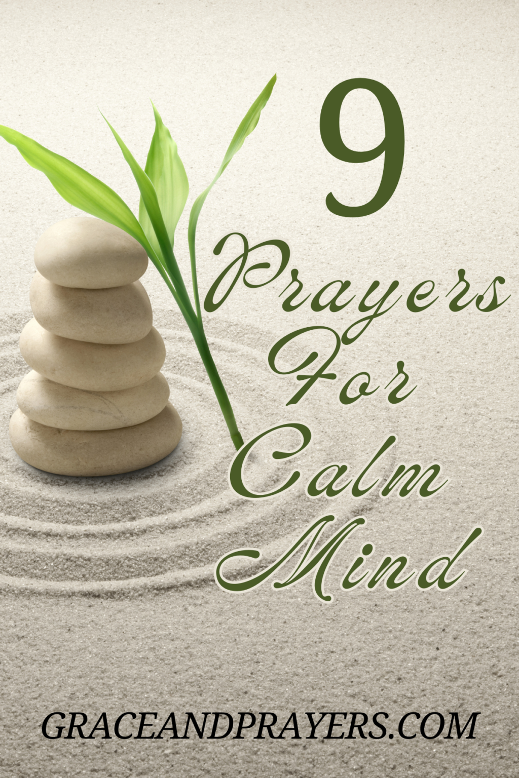 9 Prayers For Calm Mind - Grace and Prayers