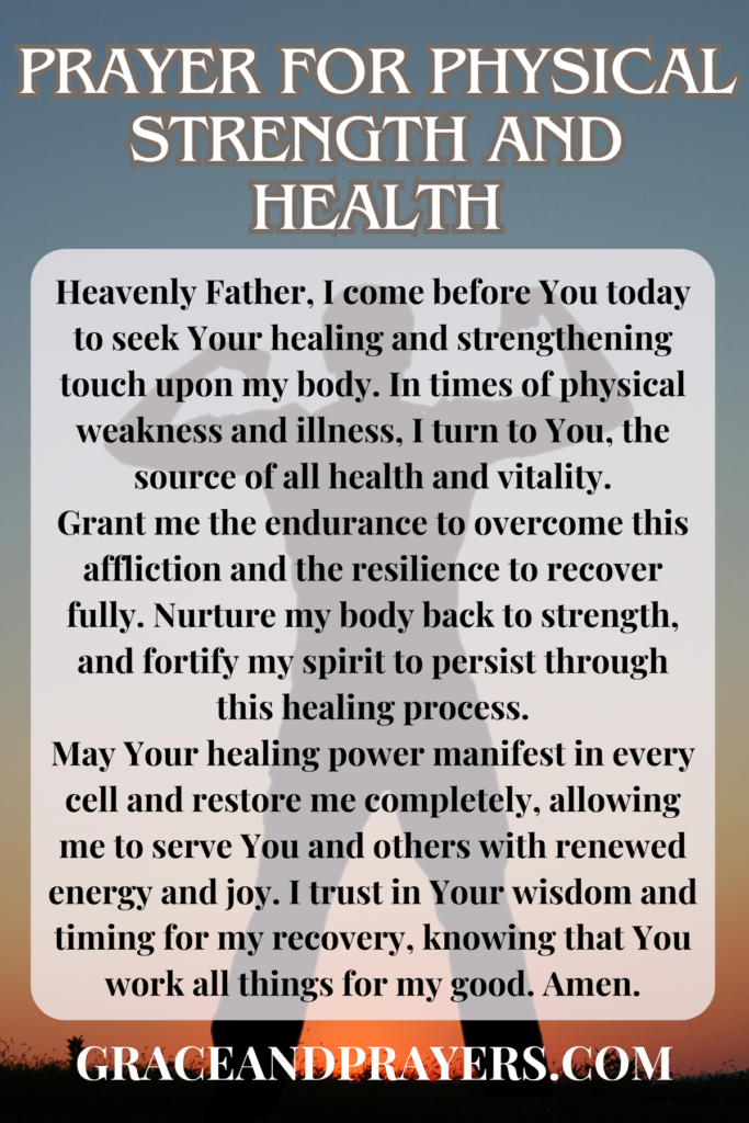 8 Prayers For Strength - Grace and Prayers