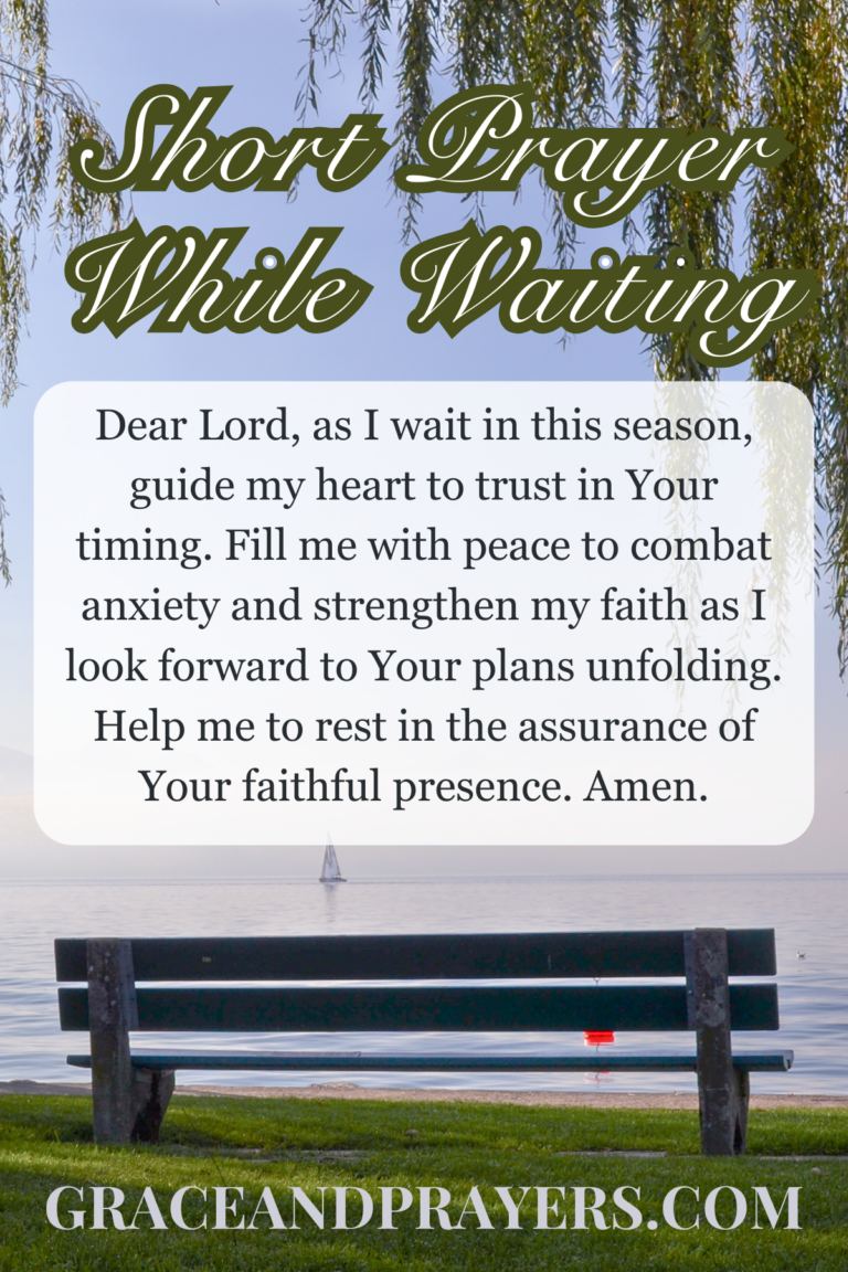 8 Prayers While Waiting - Grace and Prayers