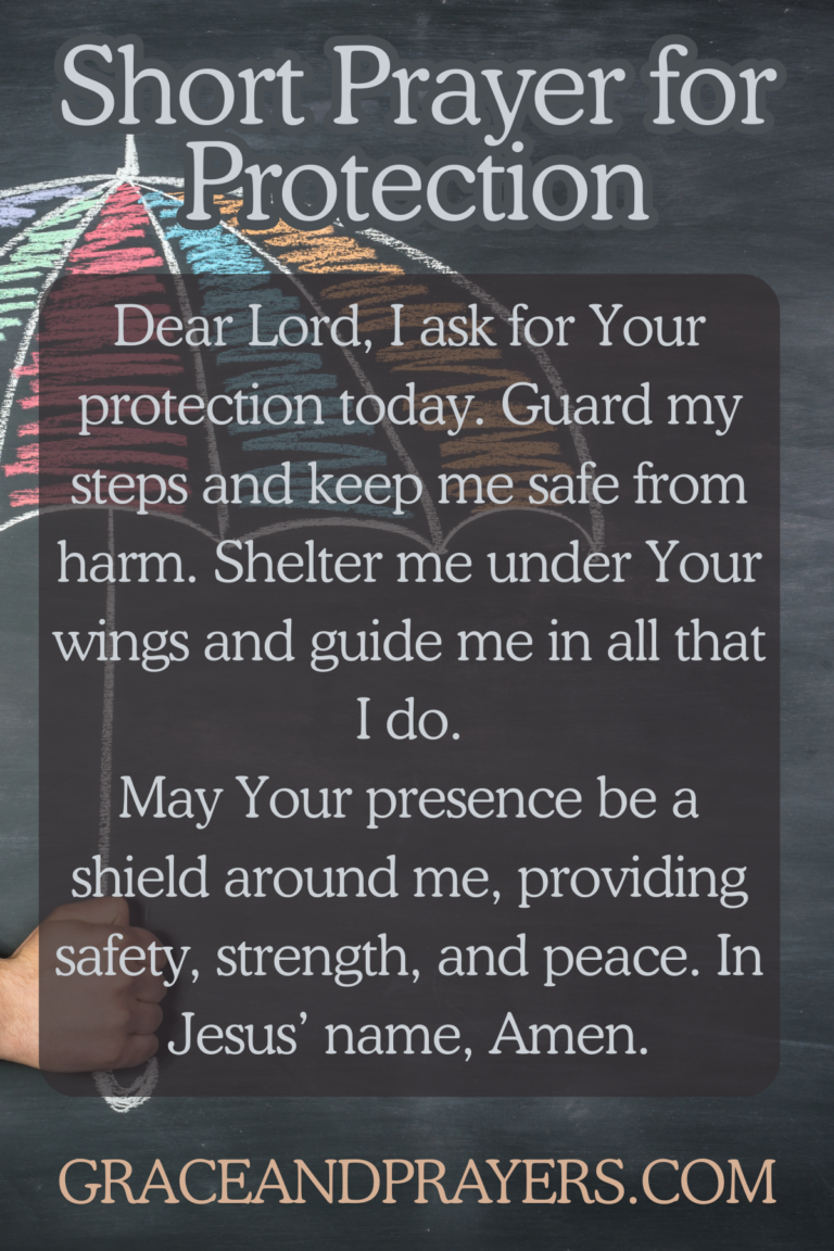 10 Prayers For Protection From Harm - Grace and Prayers