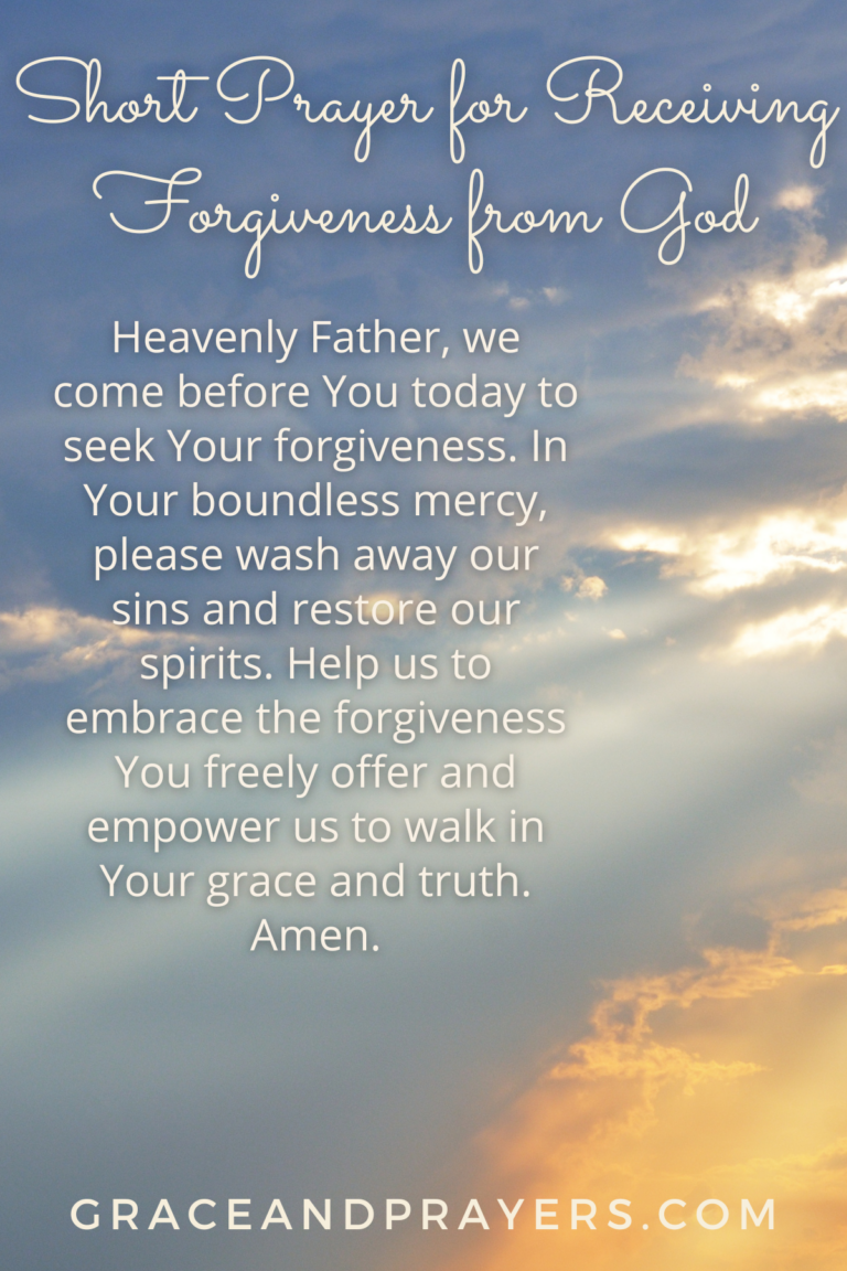 4 Prayers and Bible Verses About Forgiveness From God - Grace and Prayers