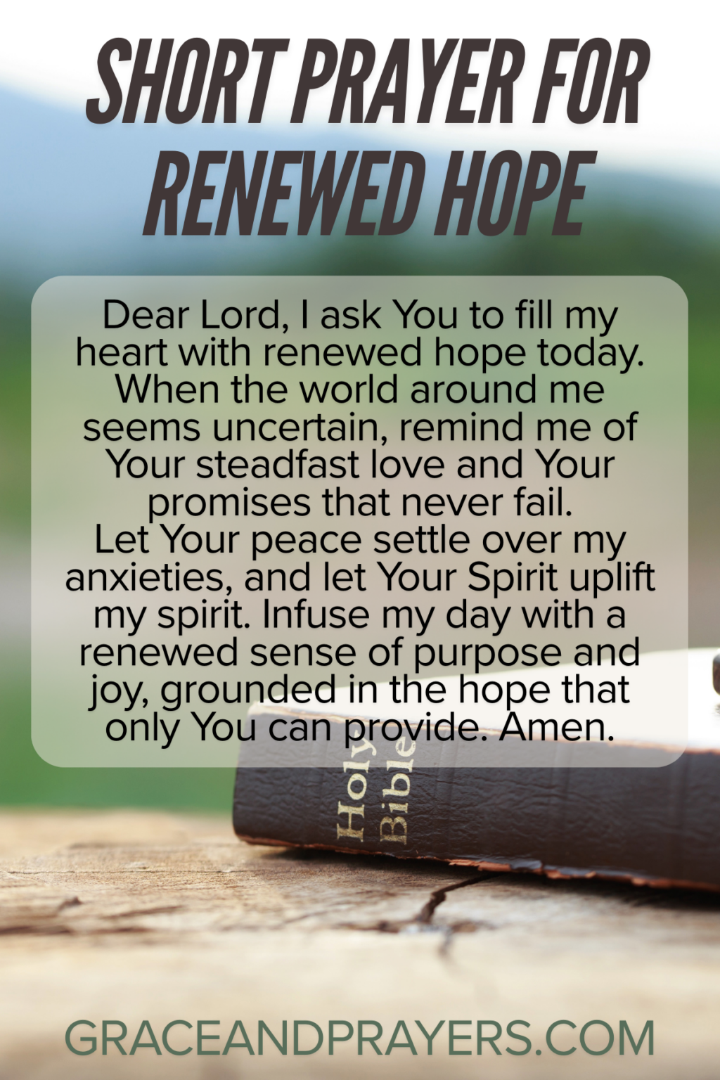 6 Prayers For Hope - Grace and Prayers