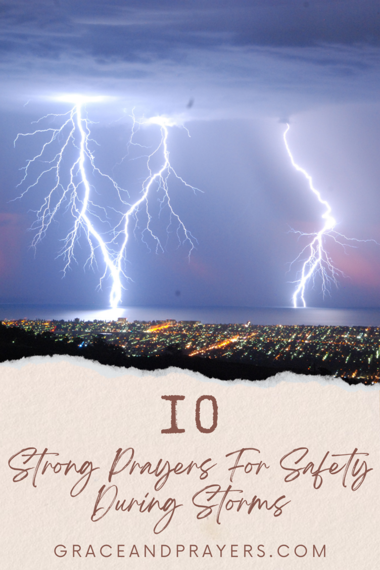 10 Strong Prayers For Safety During Storms - Grace and Prayers