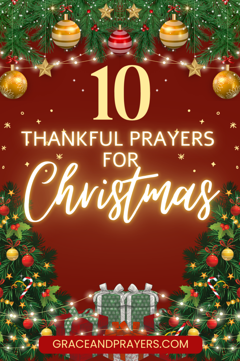 10 Thankful Prayers For Christmas - Grace and Prayers