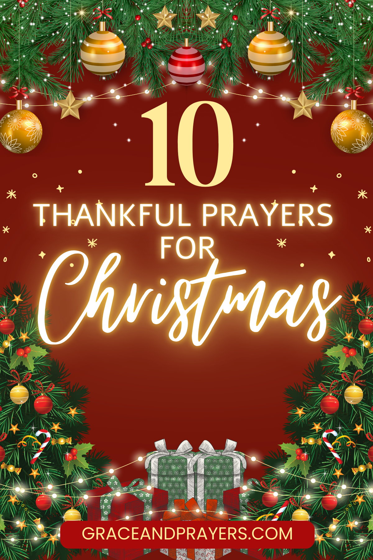 10 Thankful Prayers For Christmas - Grace and Prayers