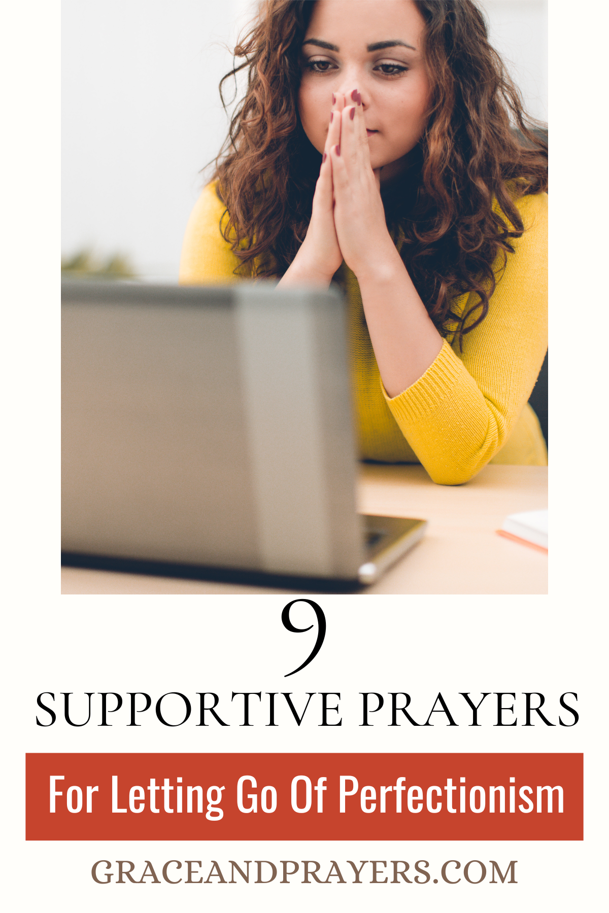9 Supportive Prayers For Letting Go Of Perfectionism - Grace and Prayers