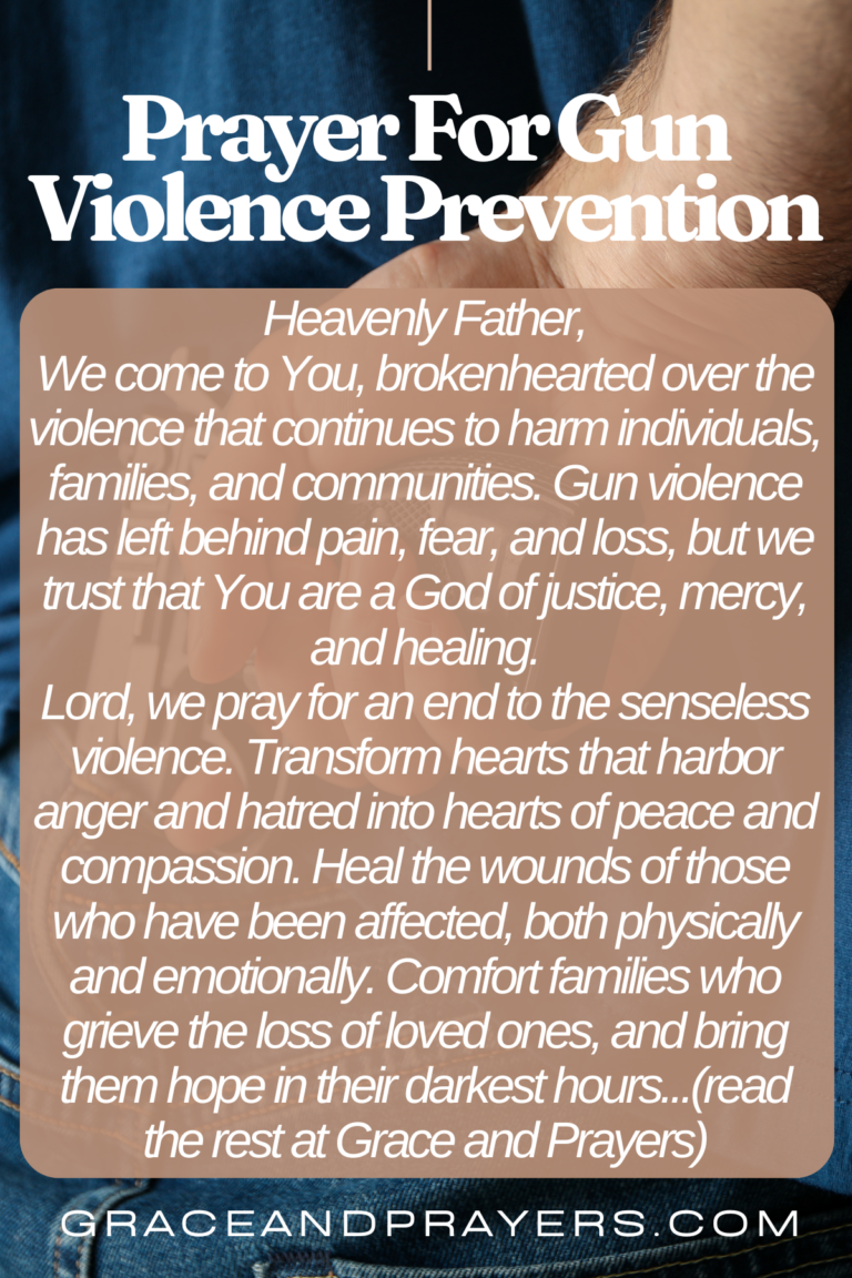10 Bold Prayers For Gun Violence Prevention - Grace and Prayers
