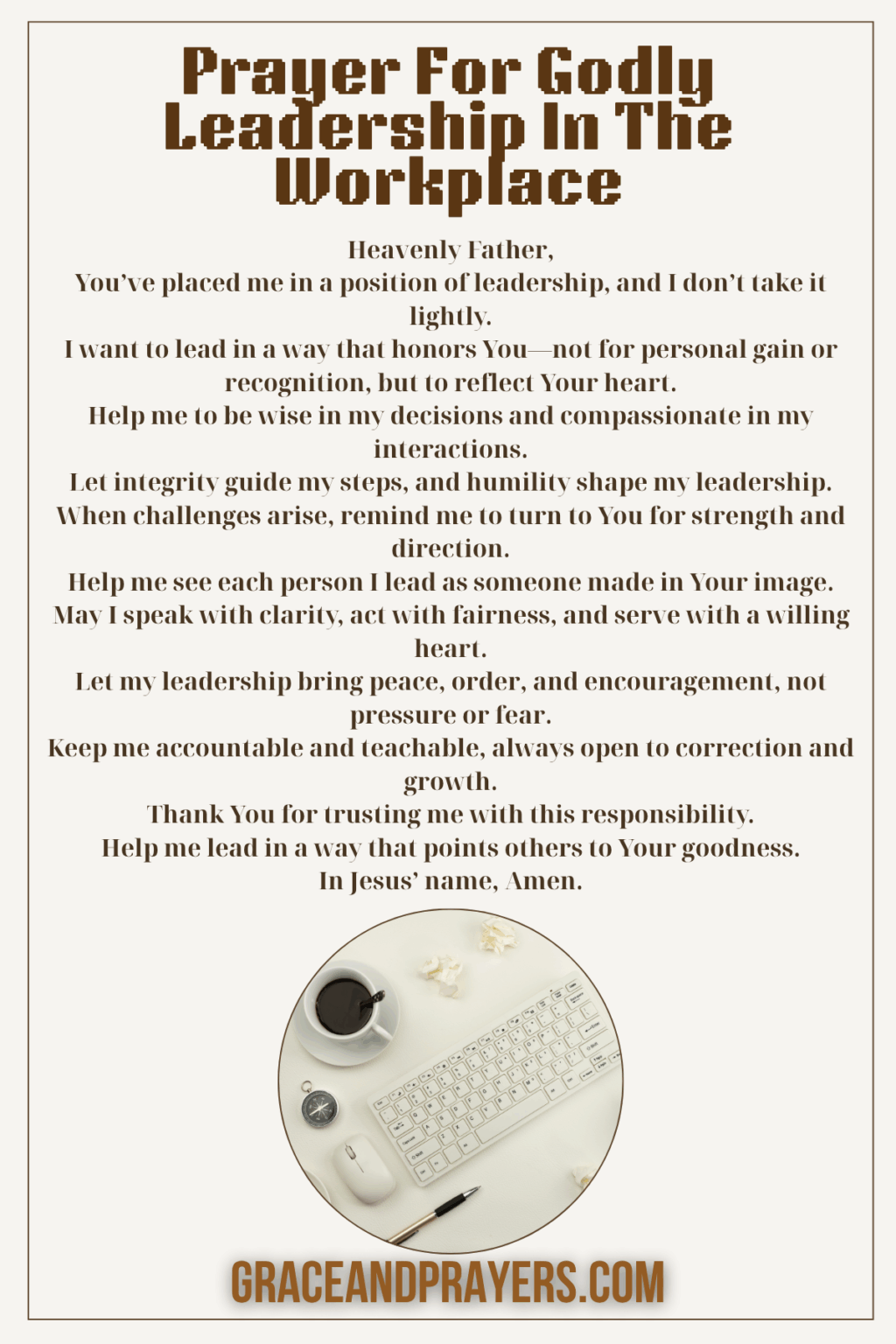 9 Prayers For Godly Leadership In The Workplace - Grace and Prayers